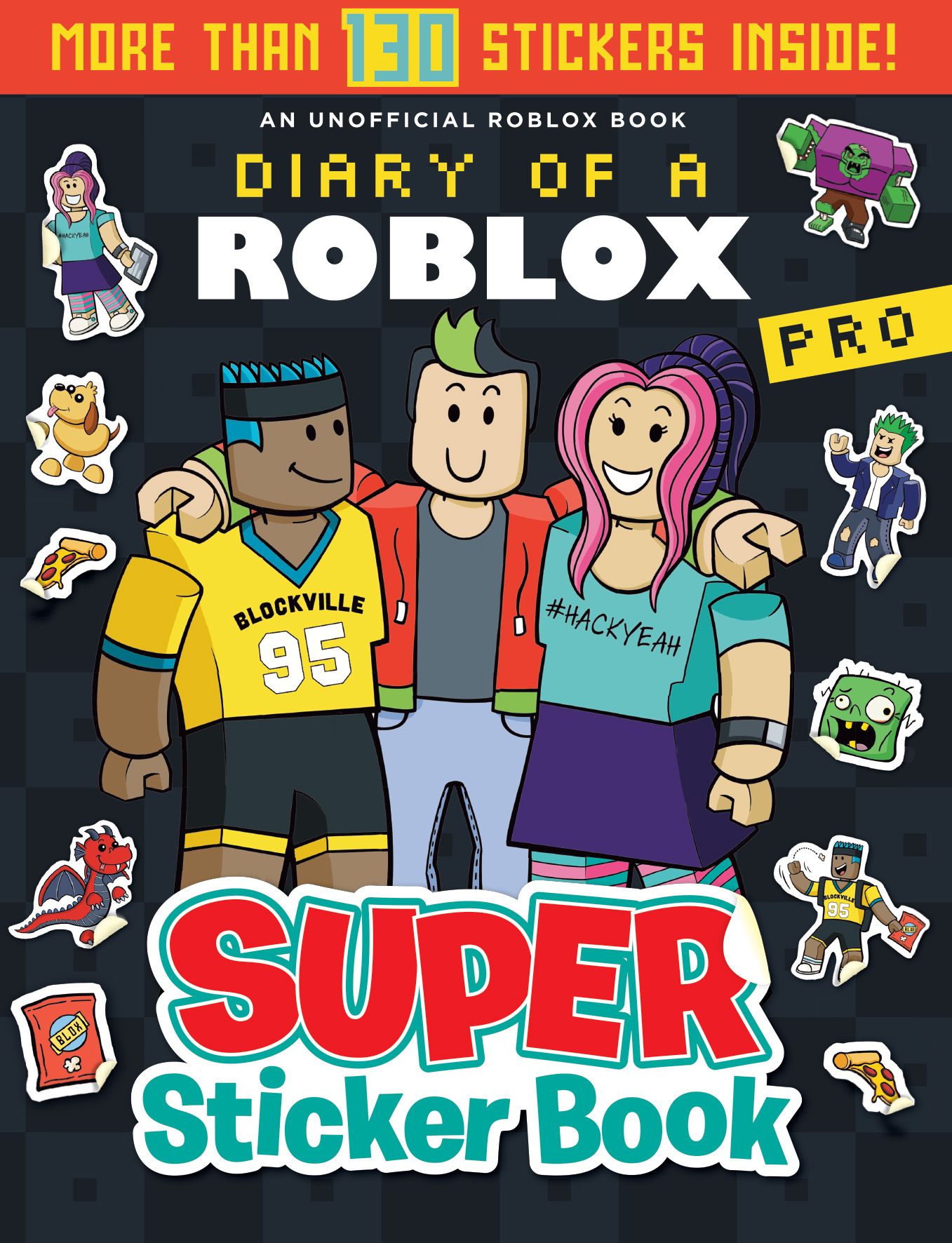Diary of a Roblox Pro: Super Sticker Book | Good Reading